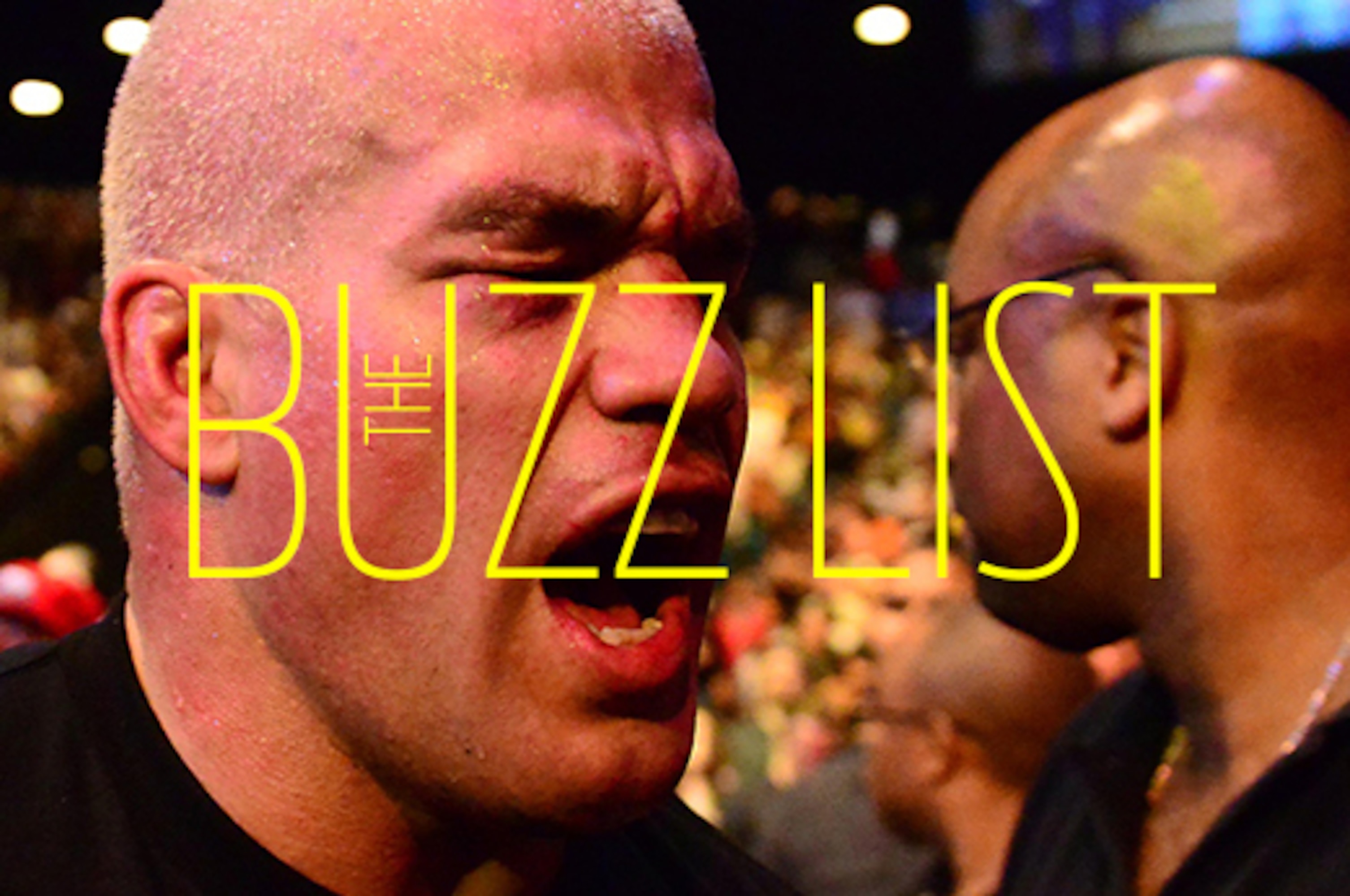 The Buzz List: The 5 Hottest, Most Controversial MMA Topics for 10/28-11/3